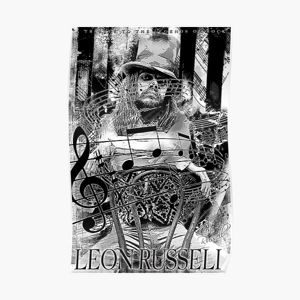 "Leon Russell Poster" Poster for Sale by nomercy50 | Redbubble