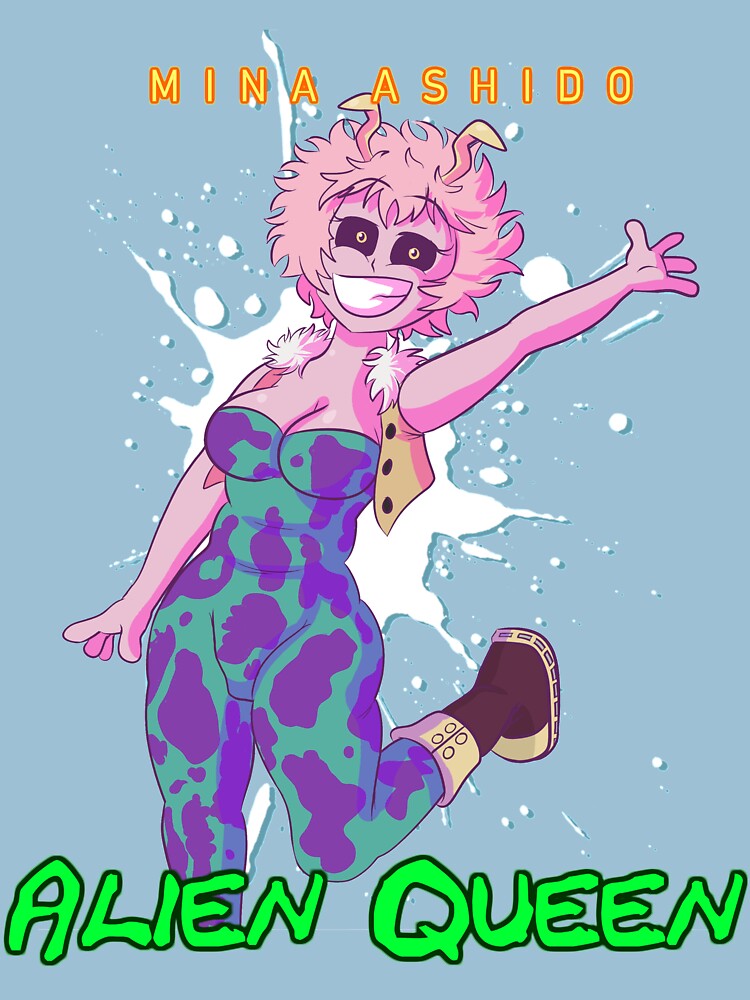 "Mina Ashido - Alien Queen" T-shirt by Krycklund | Redbubble