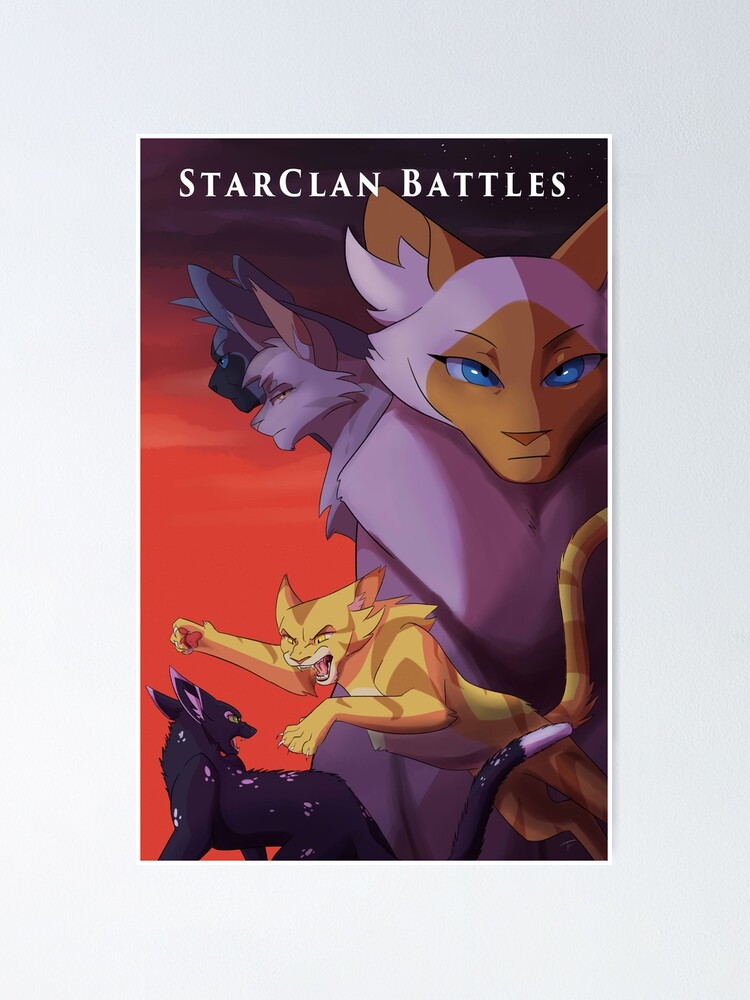 "StarClan Battles" Poster for Sale by TennelleFlowers | Redbubble