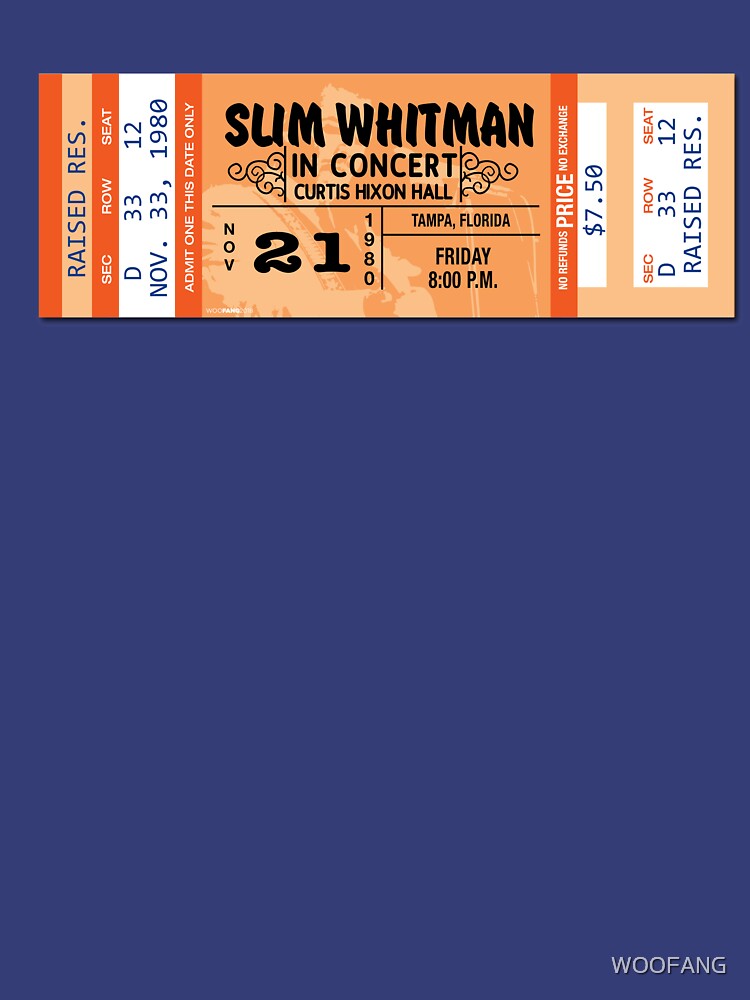 "CLASSIC CONCERT TICKETS - SLIM WHITMAN" T-shirt for Sale by WOOFANG ...