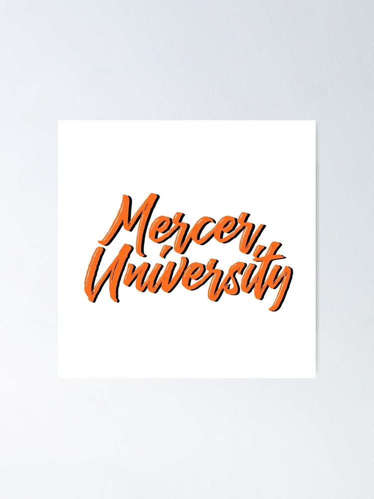 "Mercer University Macon GA" Poster for Sale by nguyenorlose | Redbubble