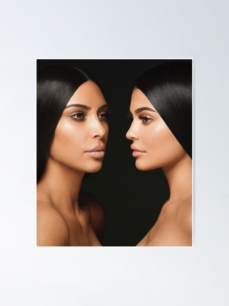 "Kylie Jenner and Kim kardashian " Poster for Sale by caitlinwashere ...