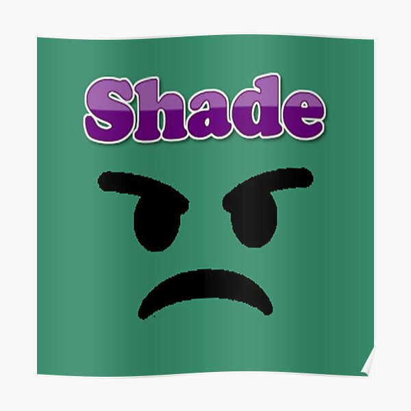 "Shade Angry Face" Poster for Sale by DickP | Redbubble