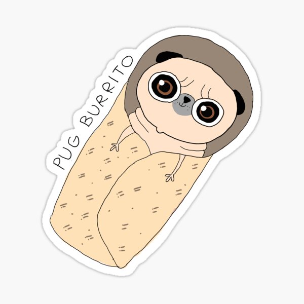 Pug Burrito Gifts & Merchandise | Redbubble