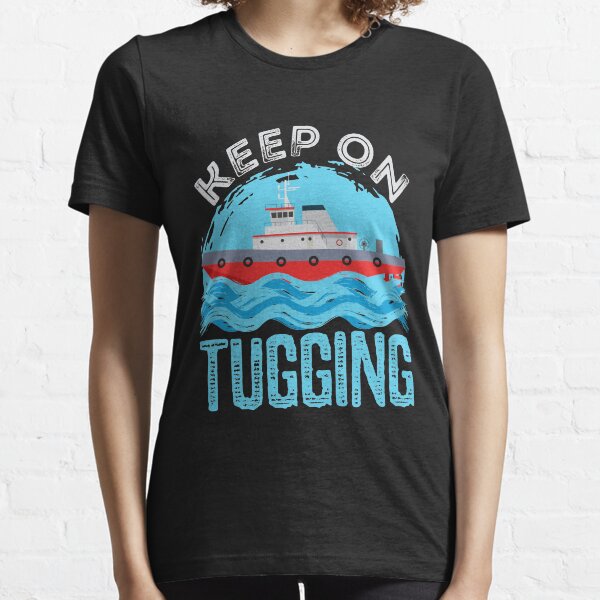 Tugging Gifts & Merchandise for Sale | Redbubble