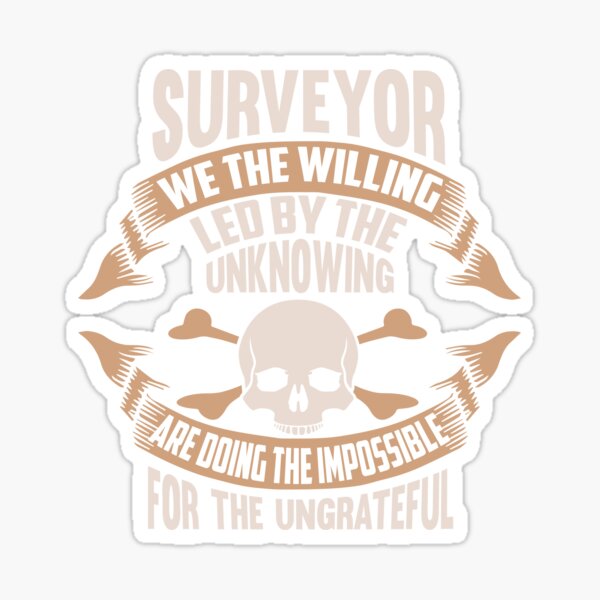 Surveyor Stickers | Redbubble