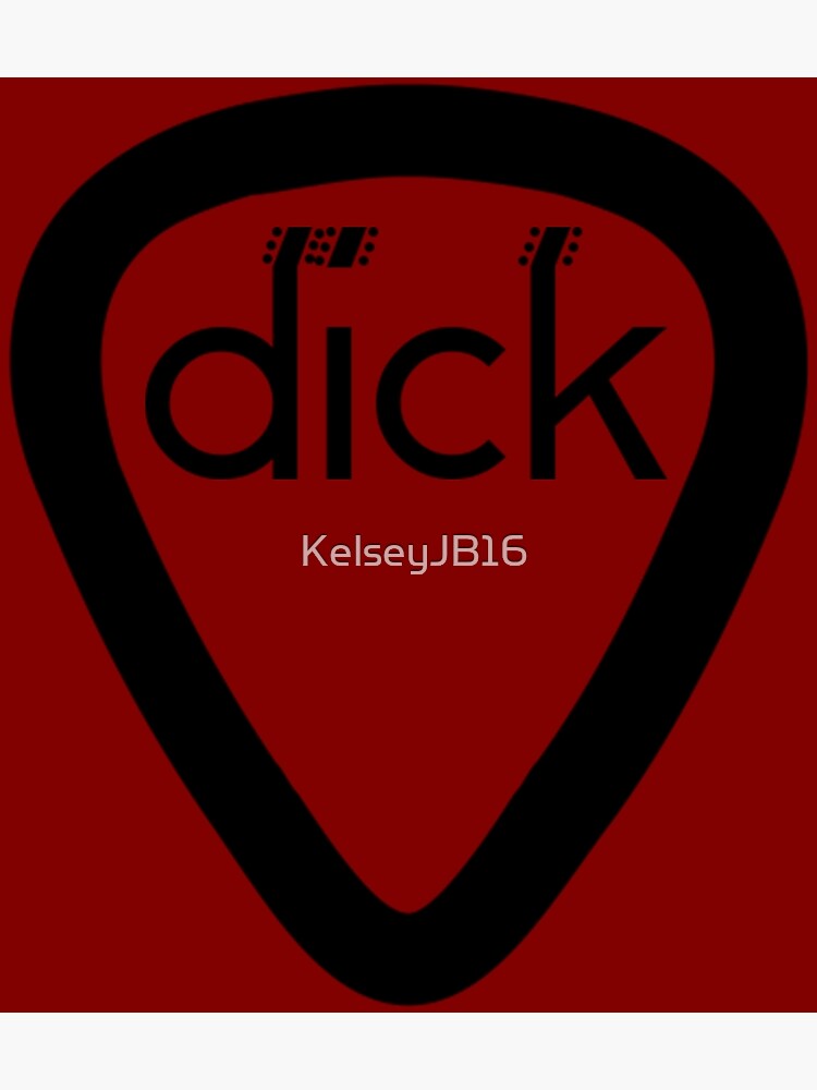 "d*ck pick" Poster for Sale by KelseyJB16 | Redbubble