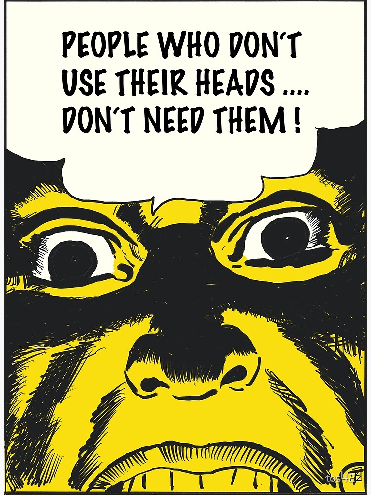 "Use Your Head" Poster by tos42 | Redbubble