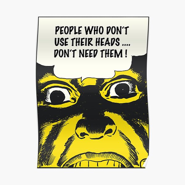 "Use Your Head" Poster by tos42 | Redbubble