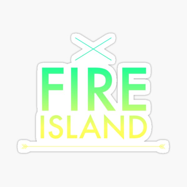 "fire island" Sticker for Sale by EvyStickersx | Redbubble