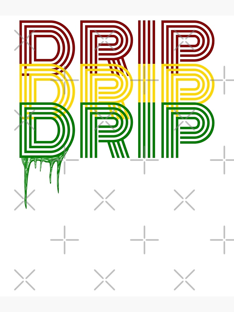 "Drip Drip Drip Music Lyric Inspired" Poster for Sale by unicornthreadz ...