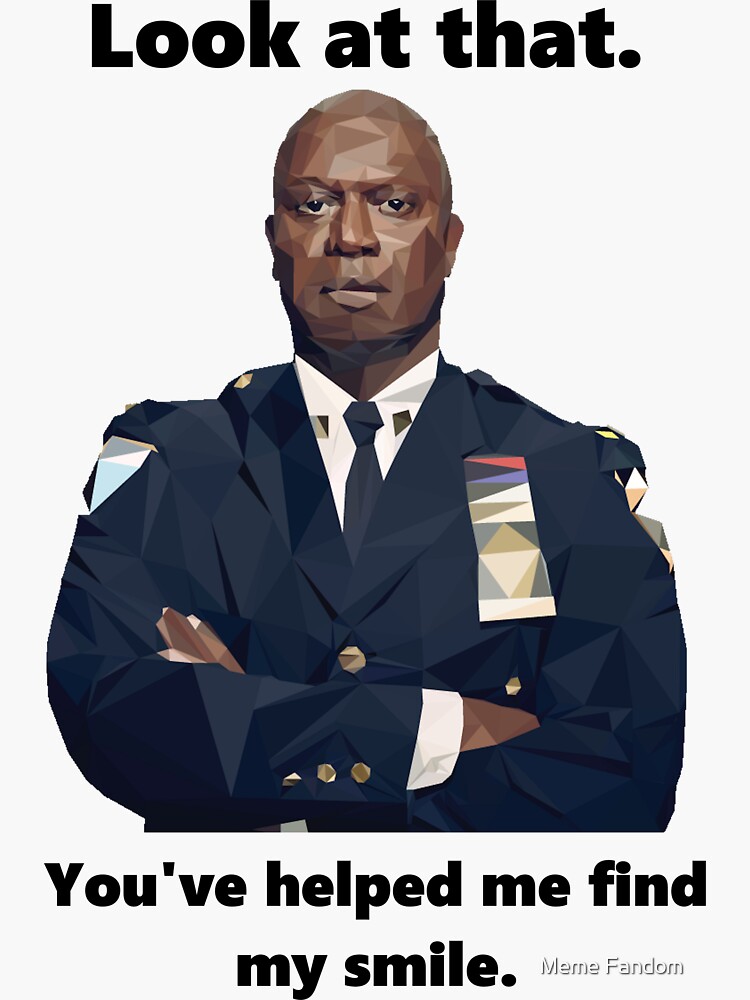 "Capt. Holt. You found his smile!" Sticker for Sale by Scottk23 | Redbubble