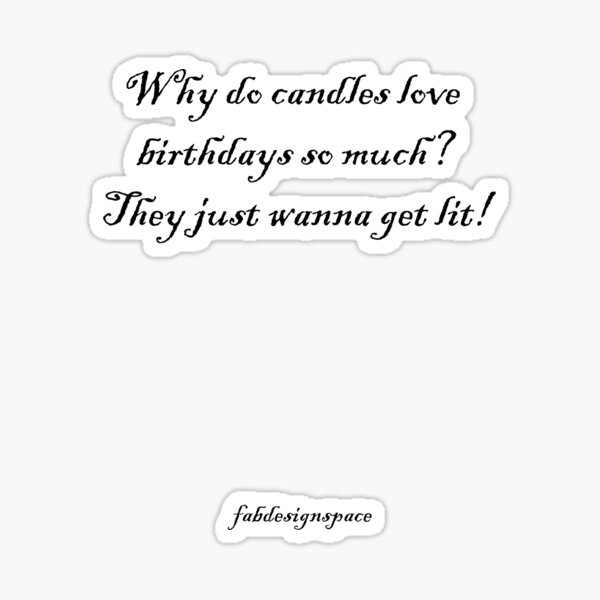 "Candle Inspired Pun" Sticker for Sale by fabdesignspace | Redbubble