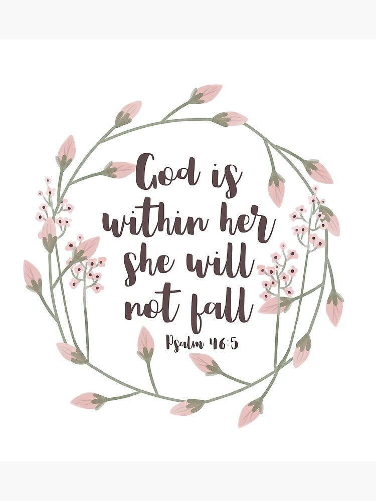 "Bible Verse - Psalm 46:5" Poster by walk-by-faith | Redbubble