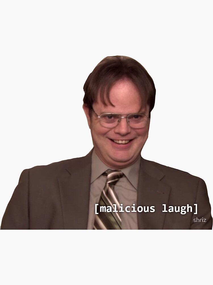 "Dwight Malicious Laugh - The Office" Sticker for Sale by shriz | Redbubble