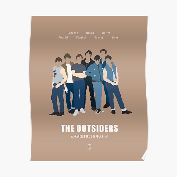 "The Outsiders" Poster for Sale by SITM | Redbubble