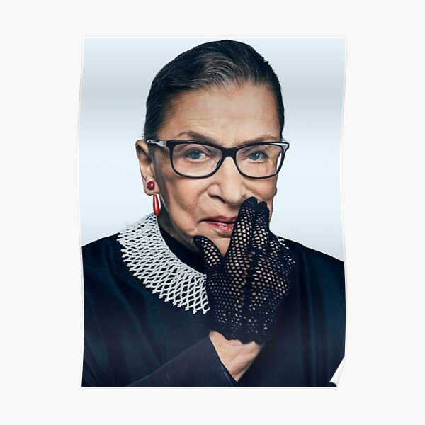 Ruth Bader Ginsburg Posters | Redbubble