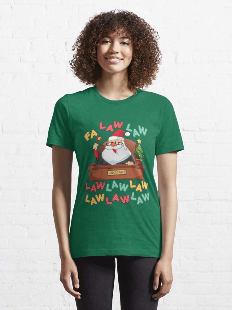 "Funny Lawyer Christmas Santa Fa Law Law" T-shirt for Sale by jaygo ...