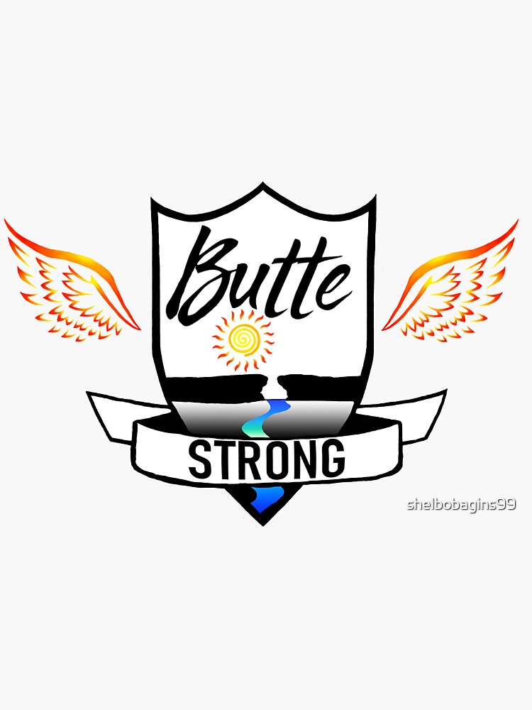 "Butte Strong Sticker" Sticker for Sale by shelbobagins99 | Redbubble