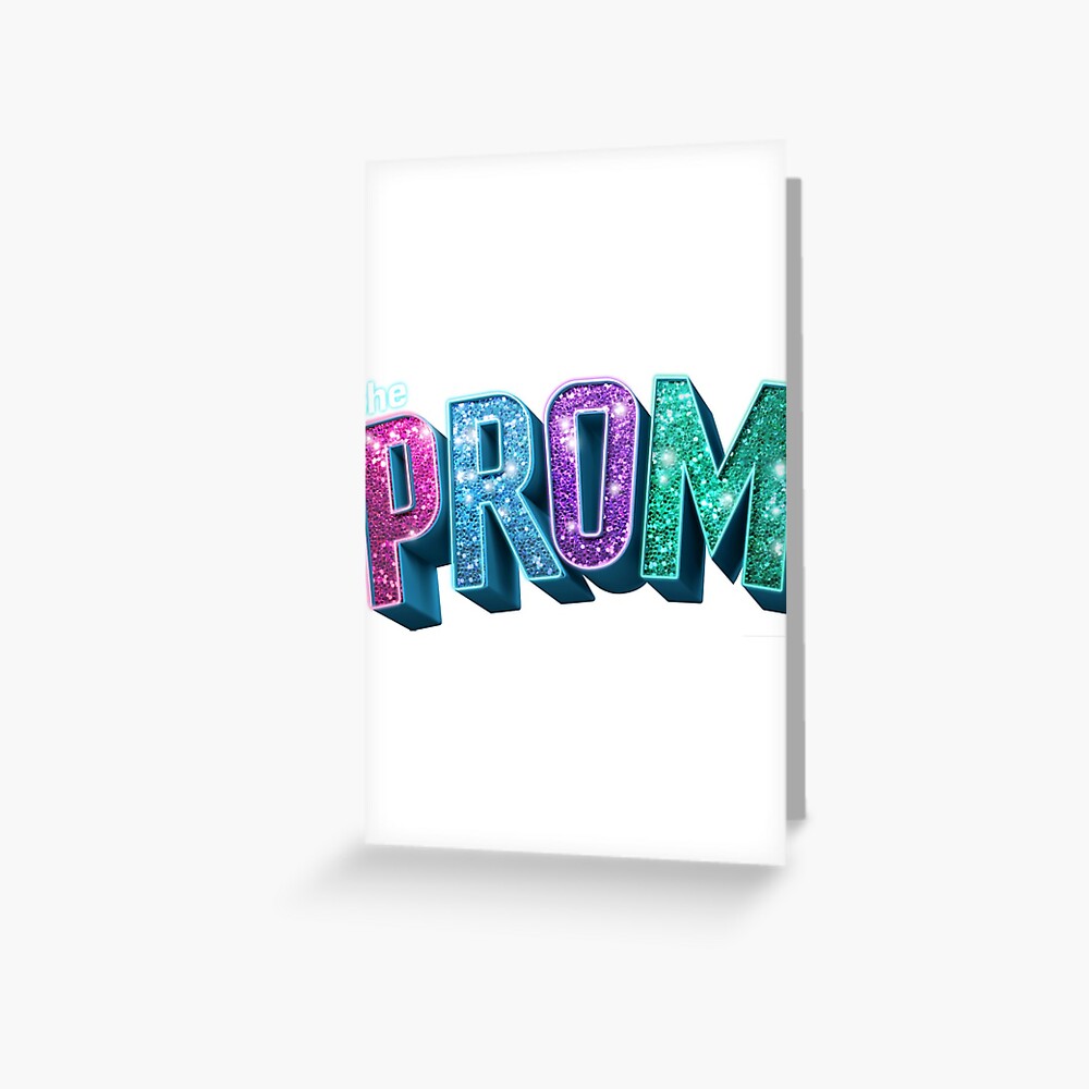 "the prom - new logo" Greeting Card by fxlsettoland | Redbubble