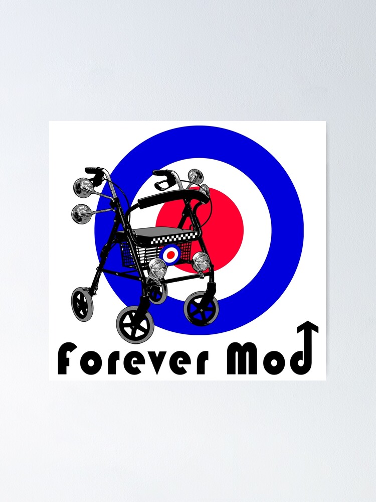 "Forever Mod !" Poster by masterchef-fr | Redbubble