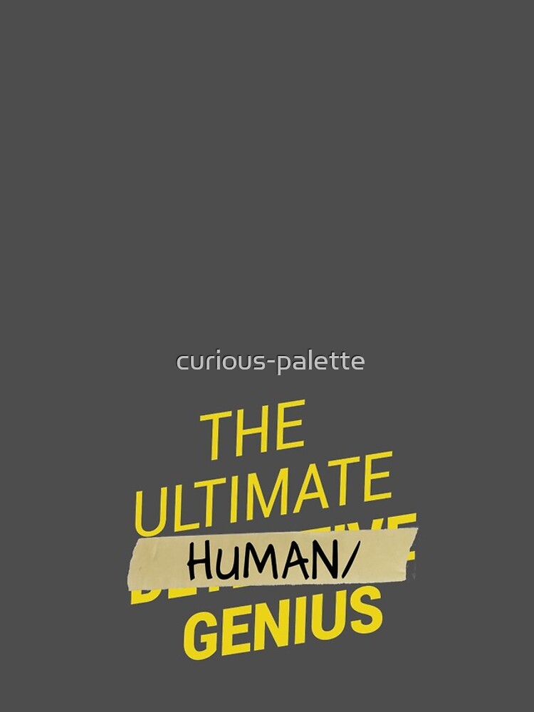 "B99 - Ultimate human slash genius" iPhone Case for Sale by curious ...