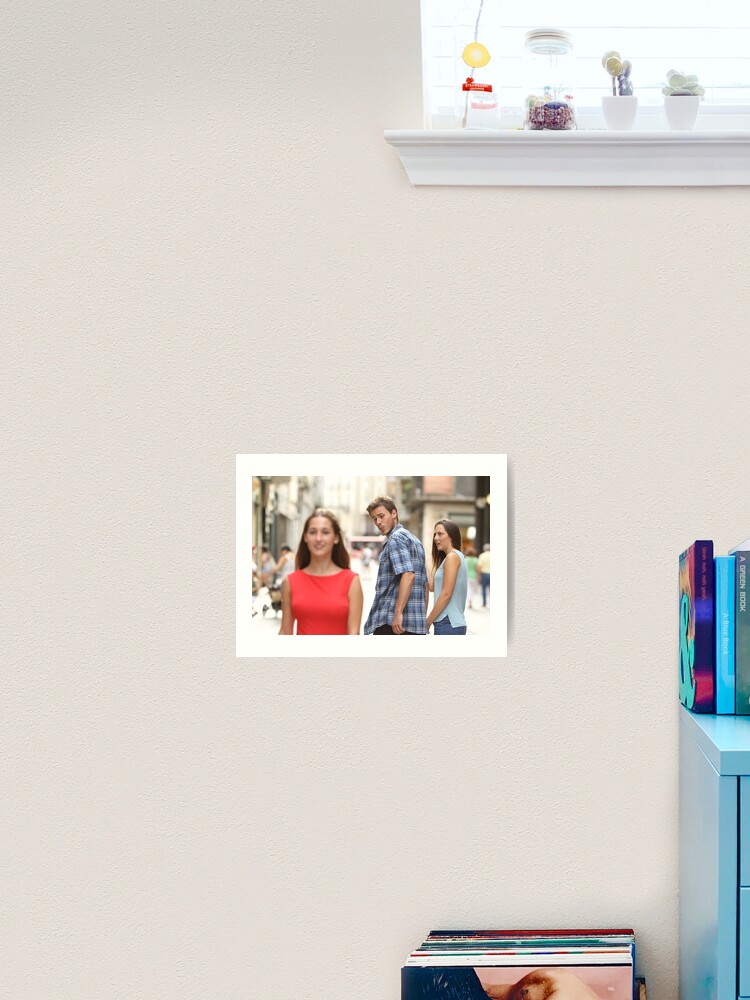 Lámina artística for Sale con la obra «Chico mirando a otra chica meme ...