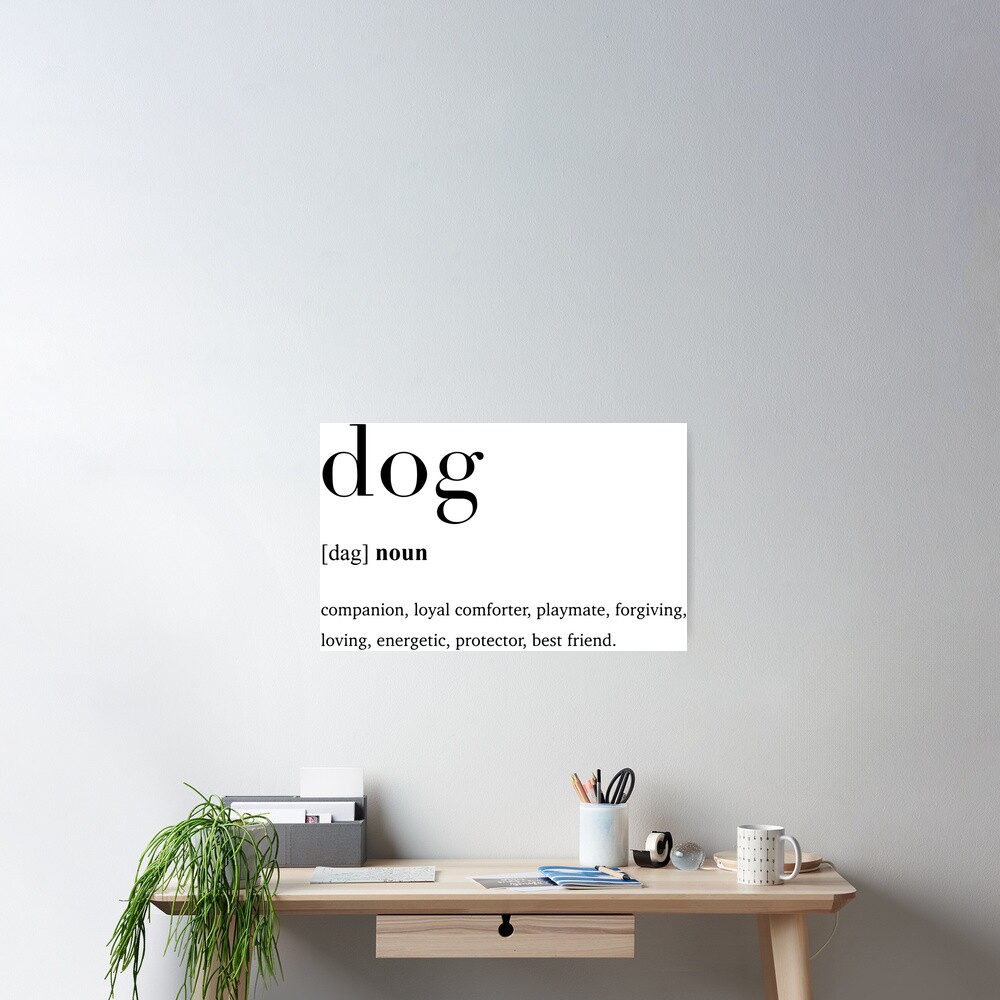 "Dog definition" Poster for Sale by Gaiaillustrate | Redbubble