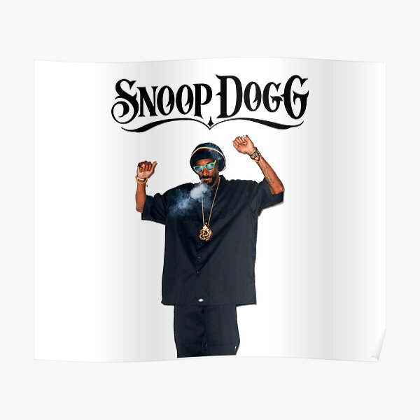"SNOOP DOGG SMOKING AND LOGO" Poster for Sale by toonvank | Redbubble