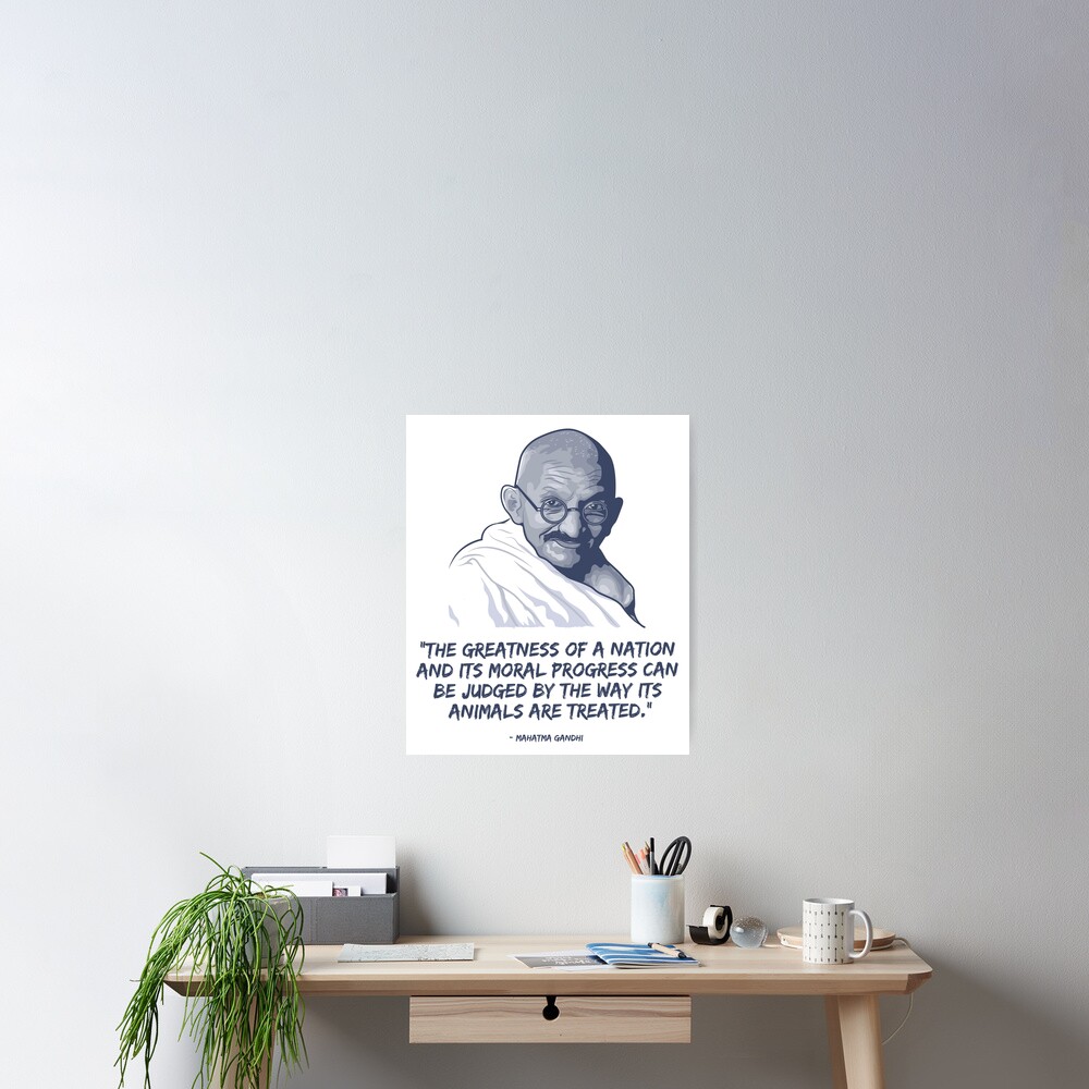 "Mahatma Gandhi - Inspirational quote about treatment of animals ...