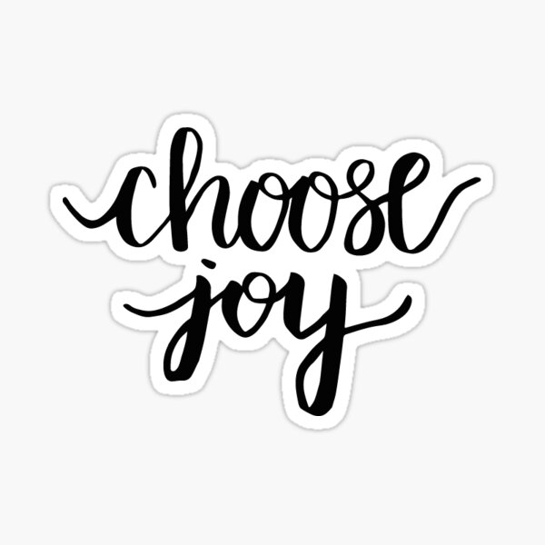 "Choose Joy" Sticker by gracesnake | Redbubble