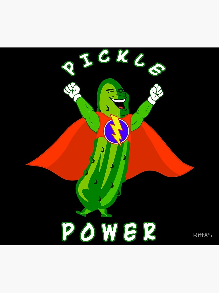 "Pickle Power" Poster for Sale by RiffXS | Redbubble