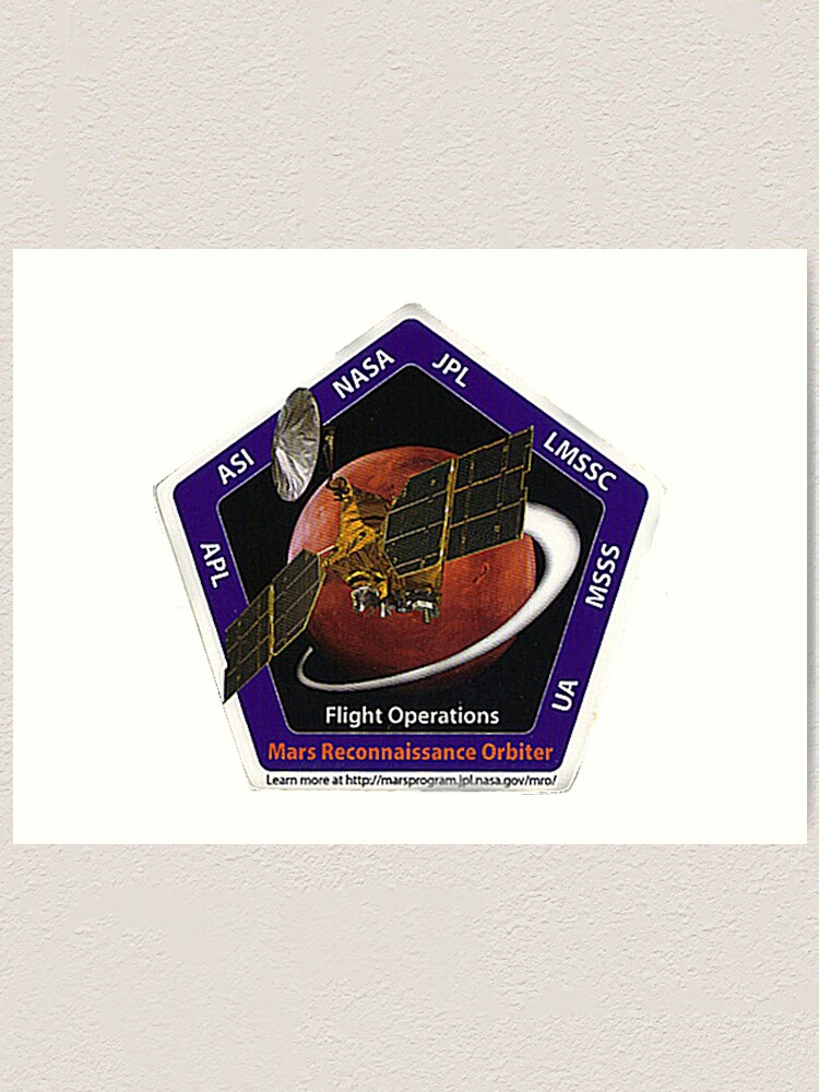 "Mars Reconnaissance Orbiter Ops Team Logo" Art Print for Sale by ...