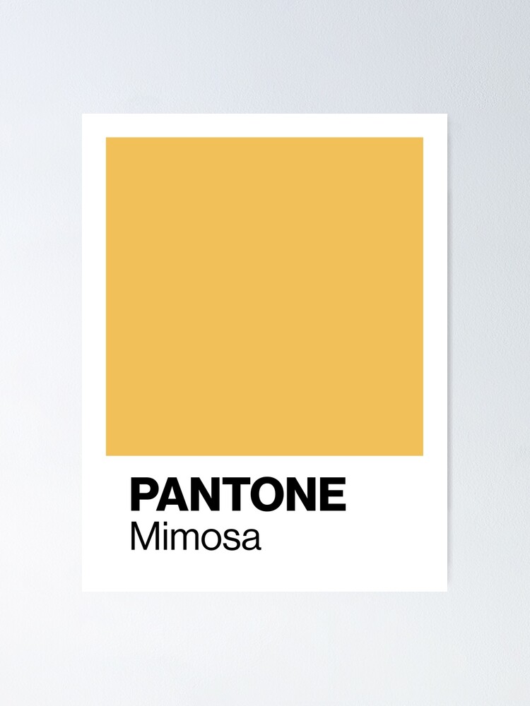 "Pantone Mimosa - Color of the year 2009" Poster by Chloé Fortin Côté ...