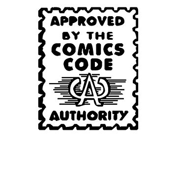 "Approved by the Comics Code Authority" Postcard for Sale by zombill ...