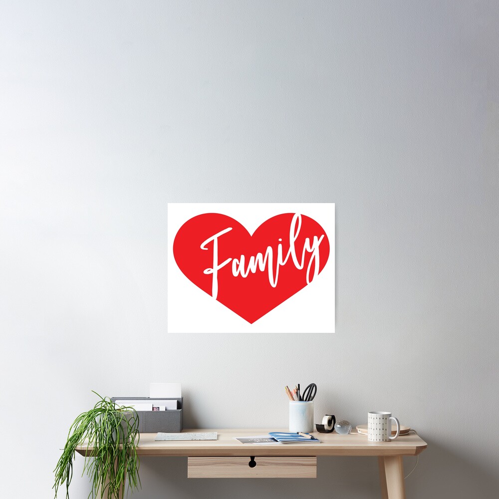 "Heart Family Love" Poster for Sale by rosiec413 | Redbubble