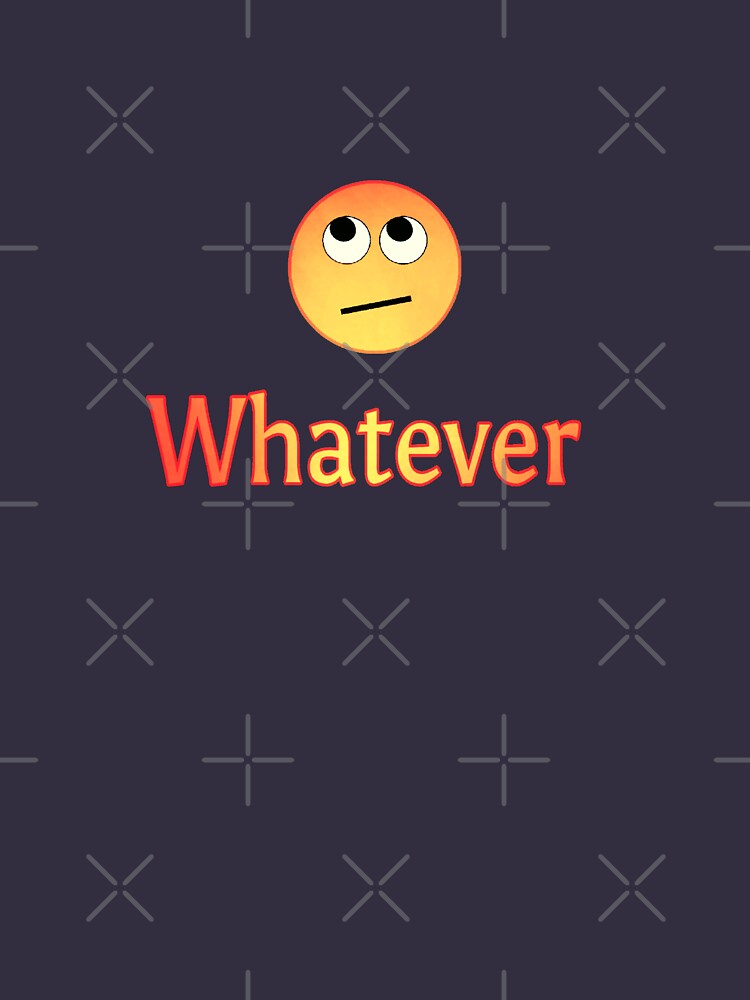 "Whatever with eye roll emoji" Pullover Hoodie for Sale by nopemom ...