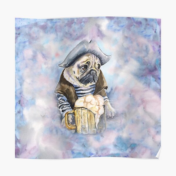 "Pug the sailor watercolor art from George Dyachenko " Poster for Sale ...