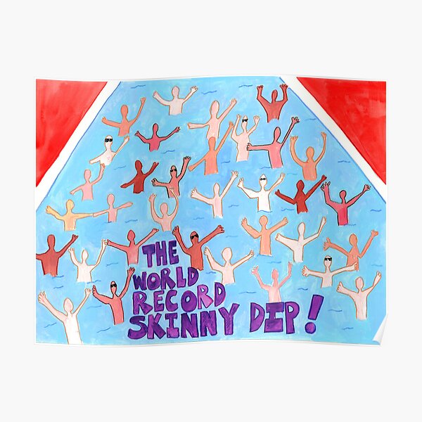 "World Record Skinny Dip" Poster for Sale by withoutastitch | Redbubble
