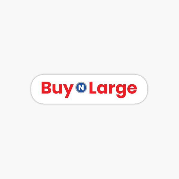 "Buy N Large Logotype 03" Sticker for Sale by ChloeFortin15 | Redbubble