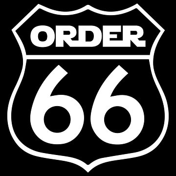 "Order 66" Sticker by Soronelite | Redbubble
