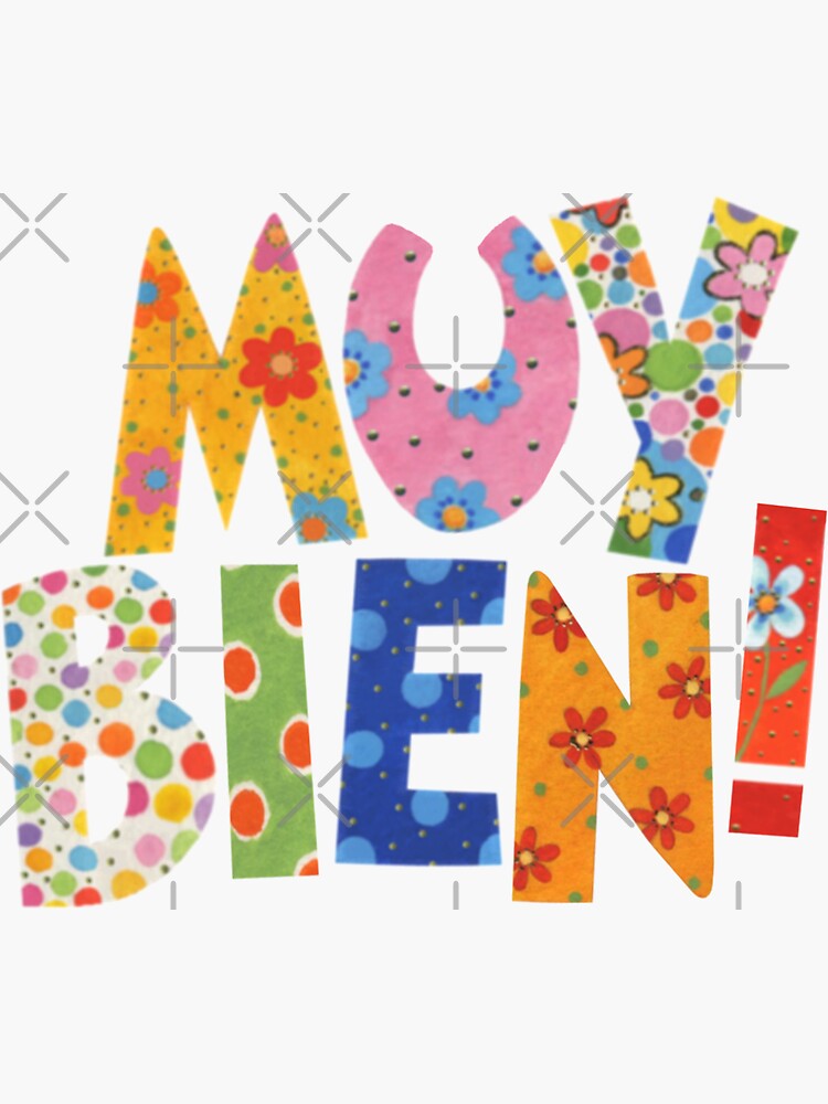 "Muy Bien!" Sticker by Seehas-Design | Redbubble