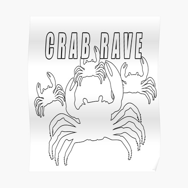 "Crab Rave - Meme" Poster by Huschild | Redbubble
