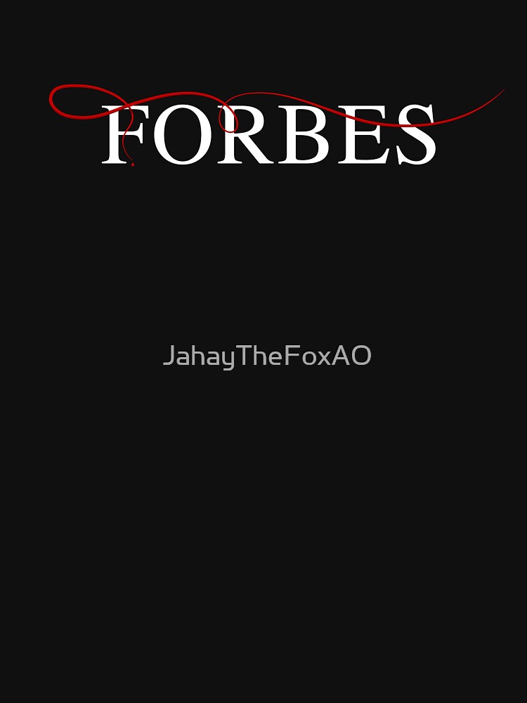 "Forbes" T-shirt for Sale by JahayTheFoxAO | Redbubble | legacies t ...