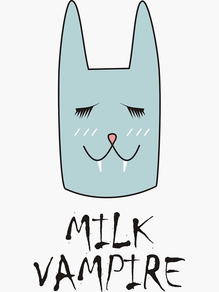 "Milk Vampire " Sticker by waiting4rain | Redbubble
