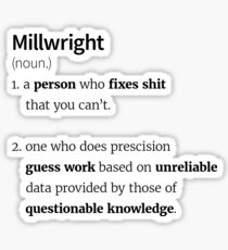 Millwright Stickers | Redbubble