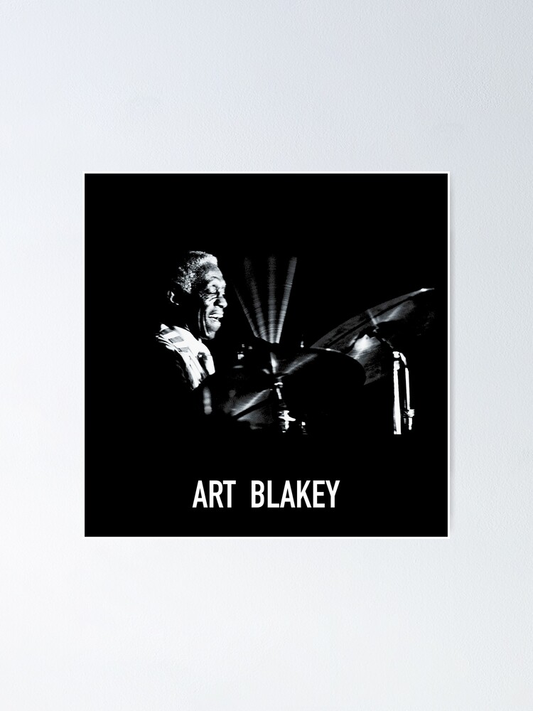 "Art Blakey" Poster by vivalarevolucio | Redbubble
