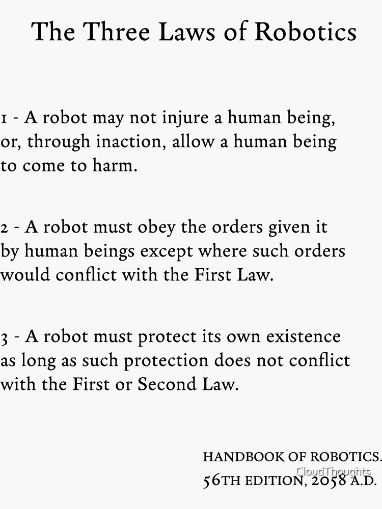 "The Three Laws of Robotics" Sticker by CloudThoughts | Redbubble