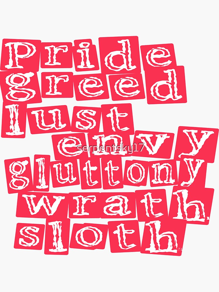 "The Seven Deadly "Sins"" Sticker for Sale by serpentsky17 | Redbubble