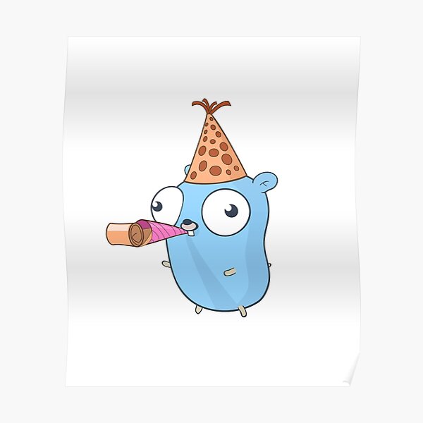 "The Golang Gopher: Birthday Party" Poster for Sale by hellkni9ht ...